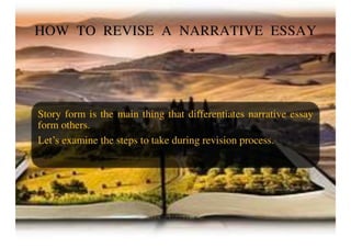 How To Revise A Narrative Essay | PPT