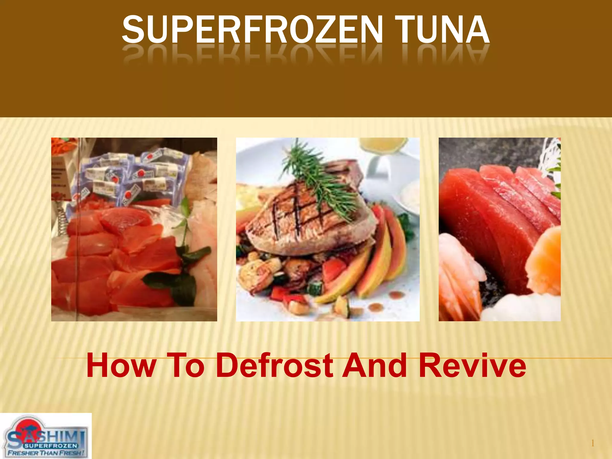 How To Revive Super Frozen Tuna | PPT
