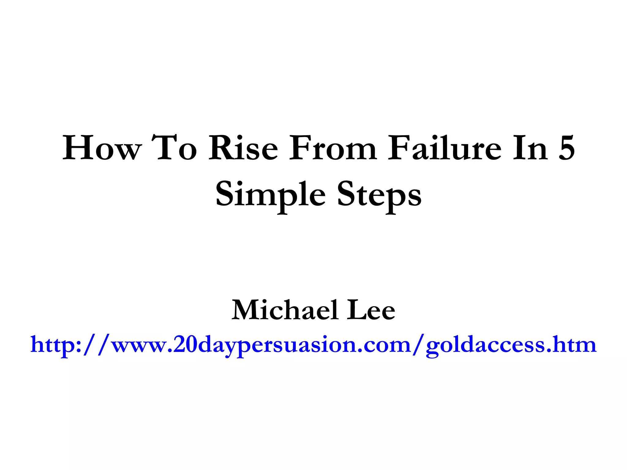 How To Rise From Failure In 5 Simple Steps | PPT