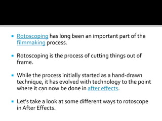 How to Rotoscope in After Effects | PPTX