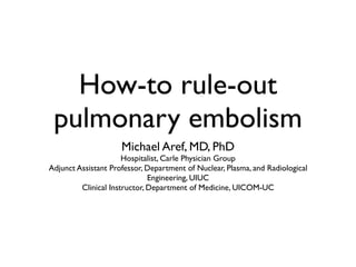 How to rule out pulmonary embolism | PPT