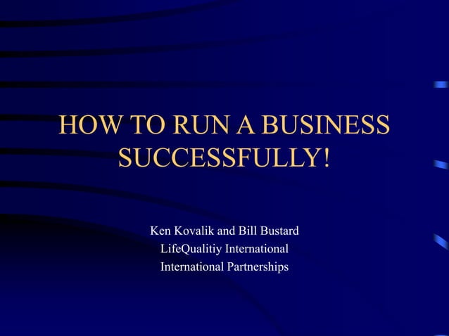 How to run business successfully.ppt | Business Expos & Conferences ...