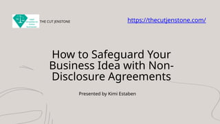 How to Safeguard Your Business Idea with Non-Disclosure Agreements.pptx