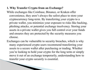 How to Safely Transfer Crypto from an Exchange_ A Step-by-Step Guide.pptx