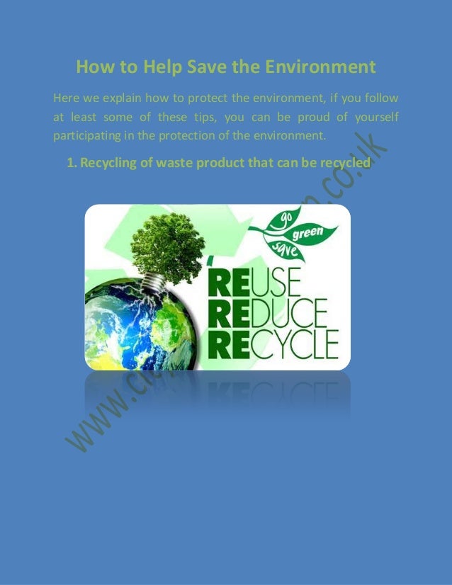 How to Save the Environment?