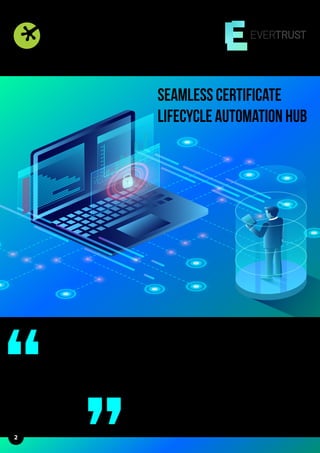 How EverTrust Horizon PKI Automation can help your business? | PDF