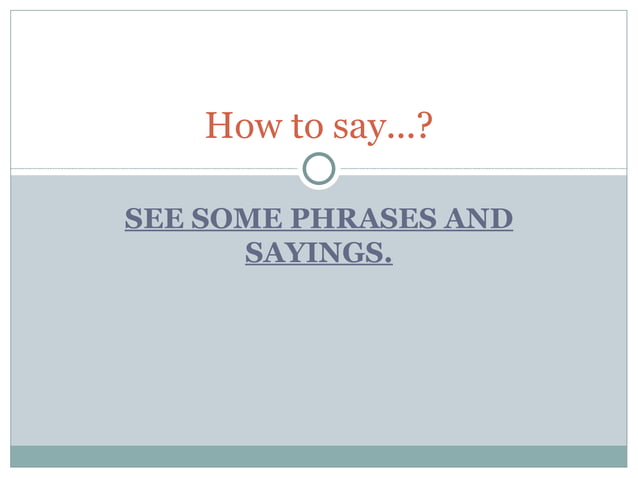 How to say | PPT