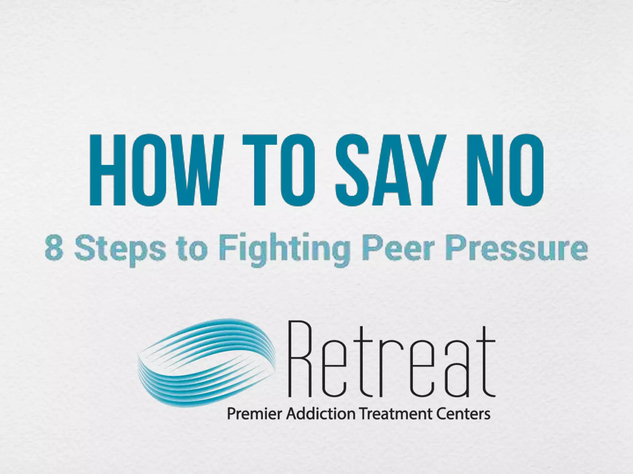 How to Say No: 8 Steps to Fighting Peer Pressure | PPT