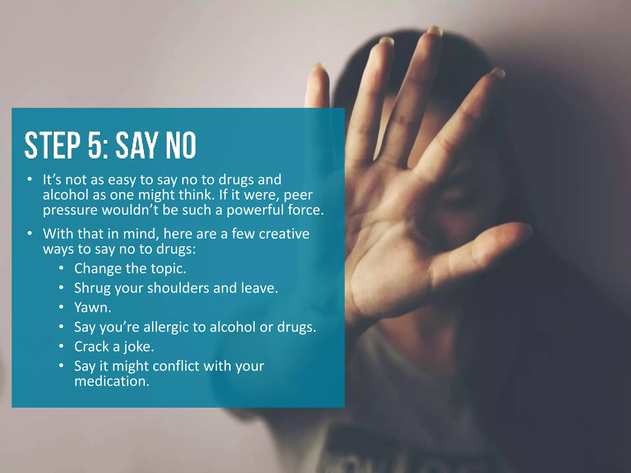 How to Say No: 8 Steps to Fighting Peer Pressure | PPT