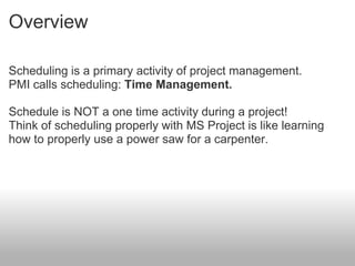 How to schedule_a_project_in_ms_project_2003 | PPT
