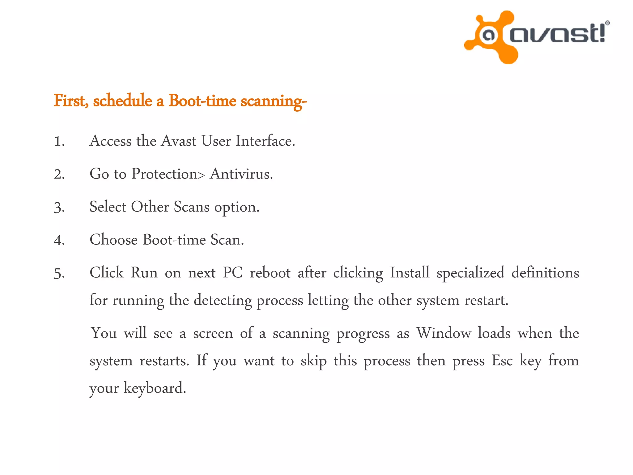 How to schedule Avast boot-time scan? | PPT