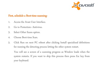 How to schedule Avast boot-time scan? | PPT