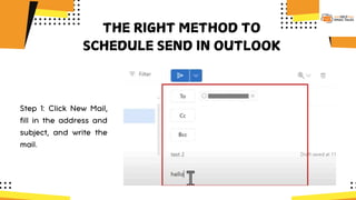 The Right Method to Schedule Send in Outlook | PDF