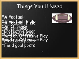 How to score_a_touchdown | PPT | American Football | Sports