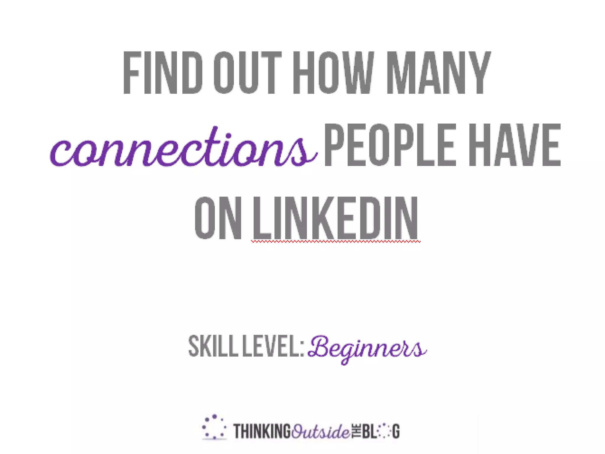 Tutorial: How to see how many connections someone has on LinkedIn | PPT
