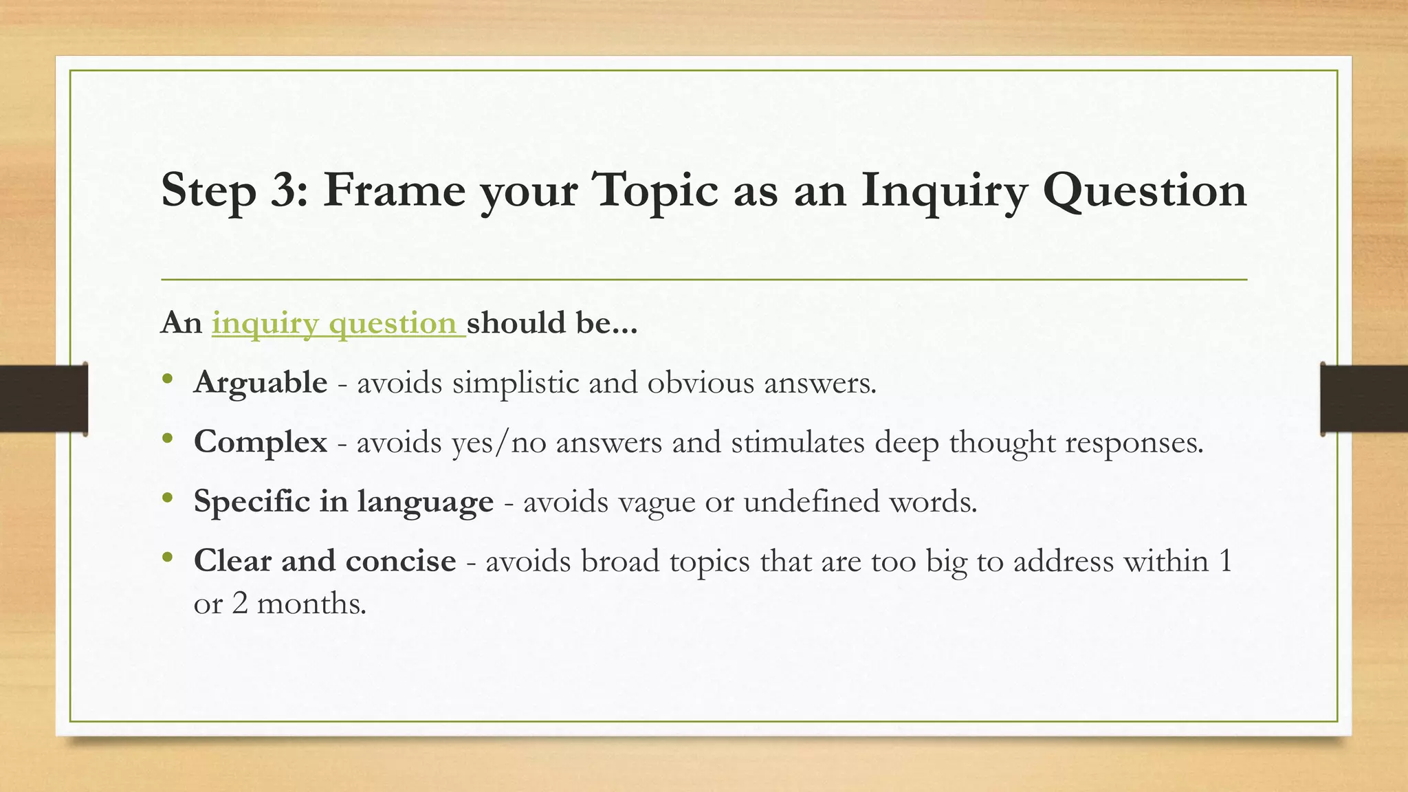 How to Select an Inquiry Topic and Question for your FRIG Project | PPT