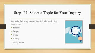 How to Select an Inquiry Topic and Question for your FRIG Project | PDF