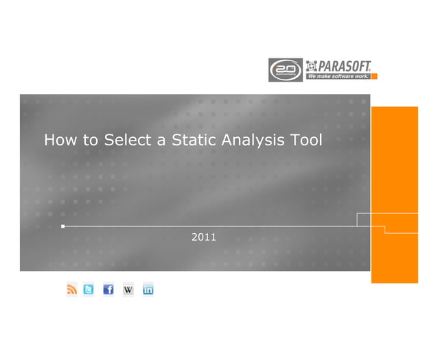 How To Select A Static Analysis Tool Ppt