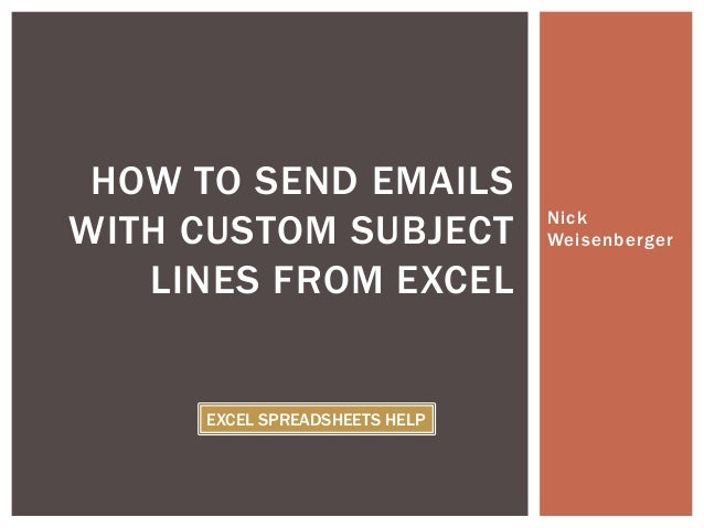 How to send emails with custom subject lines from Excel