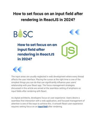 How to set focus on an input field after rendering in ReactJS in 2024_.pdf