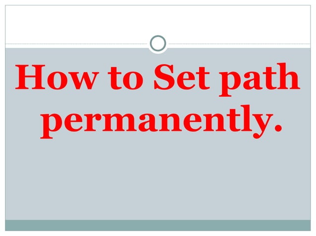 How To Set Path Permanently | PPT
