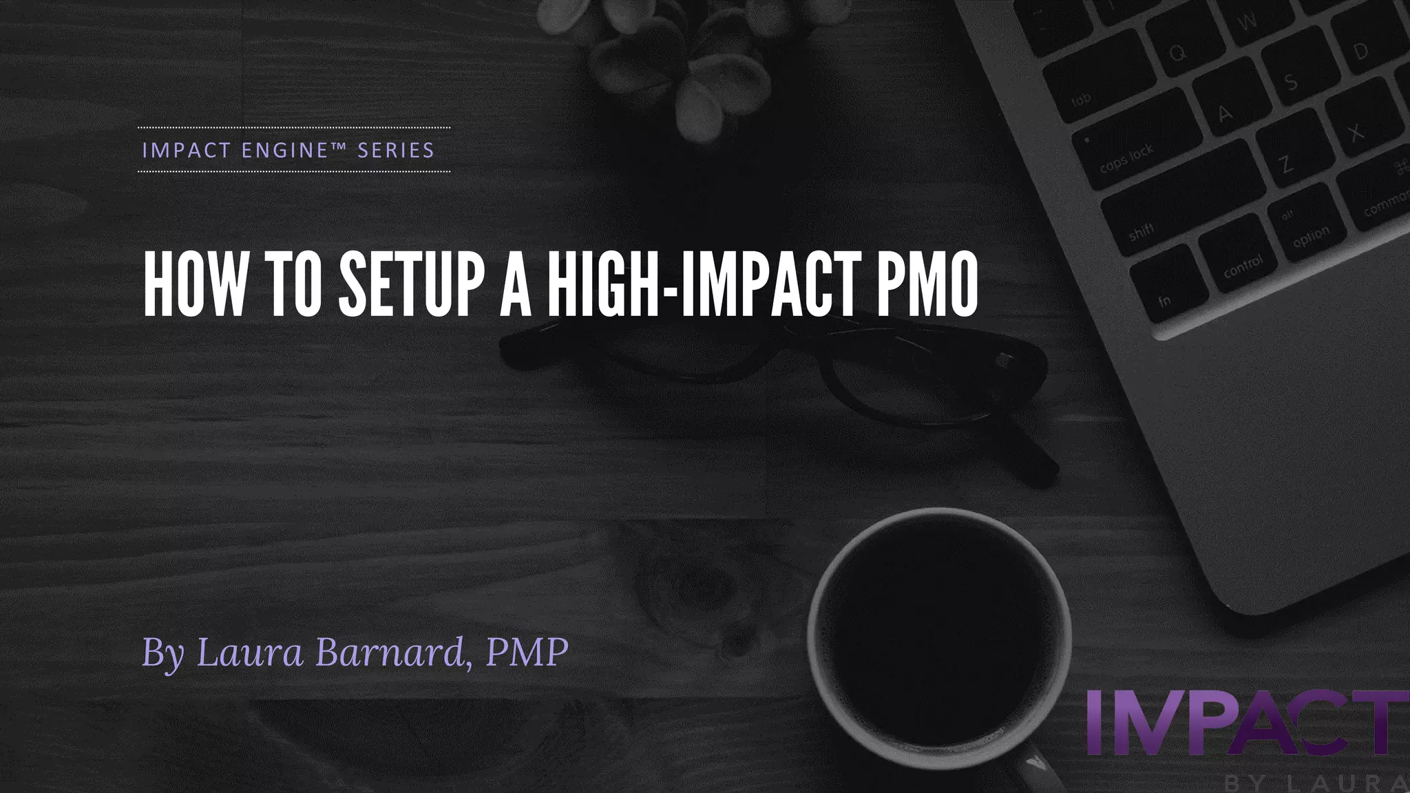 How to Setup a High-IMPACT PMO | PDF | Business | Business and Finance
