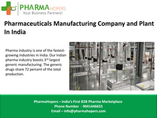 How To Set Up A Pharmaceutical Manufacturing Plant In India? | PPTX