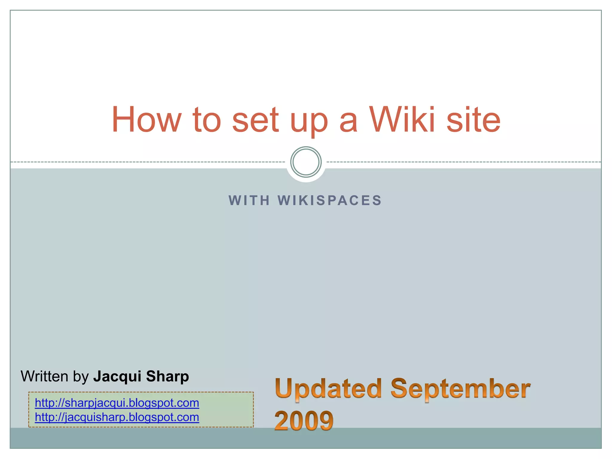 How To Set Up A Wiki Site (Updated) | PPTX
