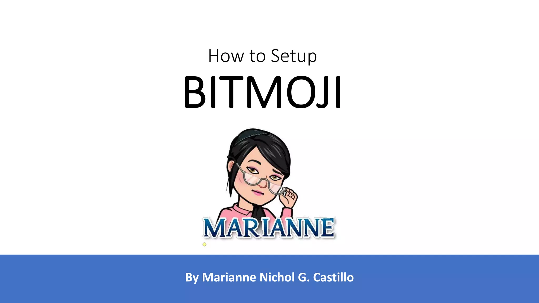 How to Setup Bitmoji | PPT