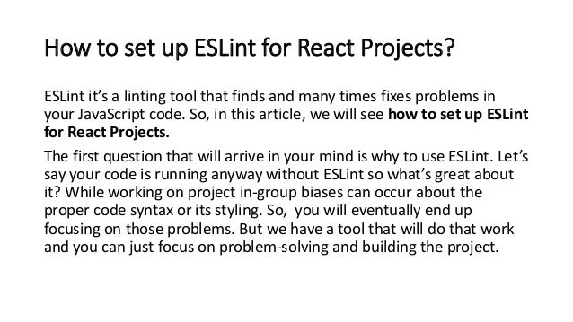 How to set up es lint for react projects | PPTX