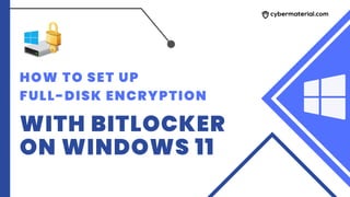 How to set up full-disk encryption with BitLocker on Windows | PDF