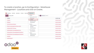 How to Setup Warehouse & Location in Odoo 17 Inventory | PPT