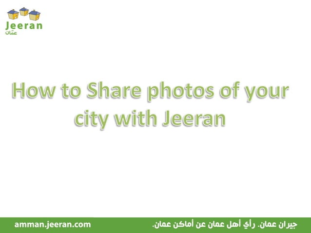 How to share photos of your city with jeeran | PPT