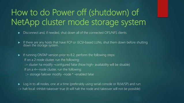 How to shutdown and power up of the netapp cluster mode storage system | PPTX | Operating ...