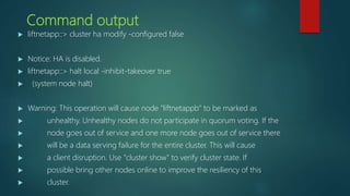 How to shutdown and power up of the netapp cluster mode storage system | PPTX