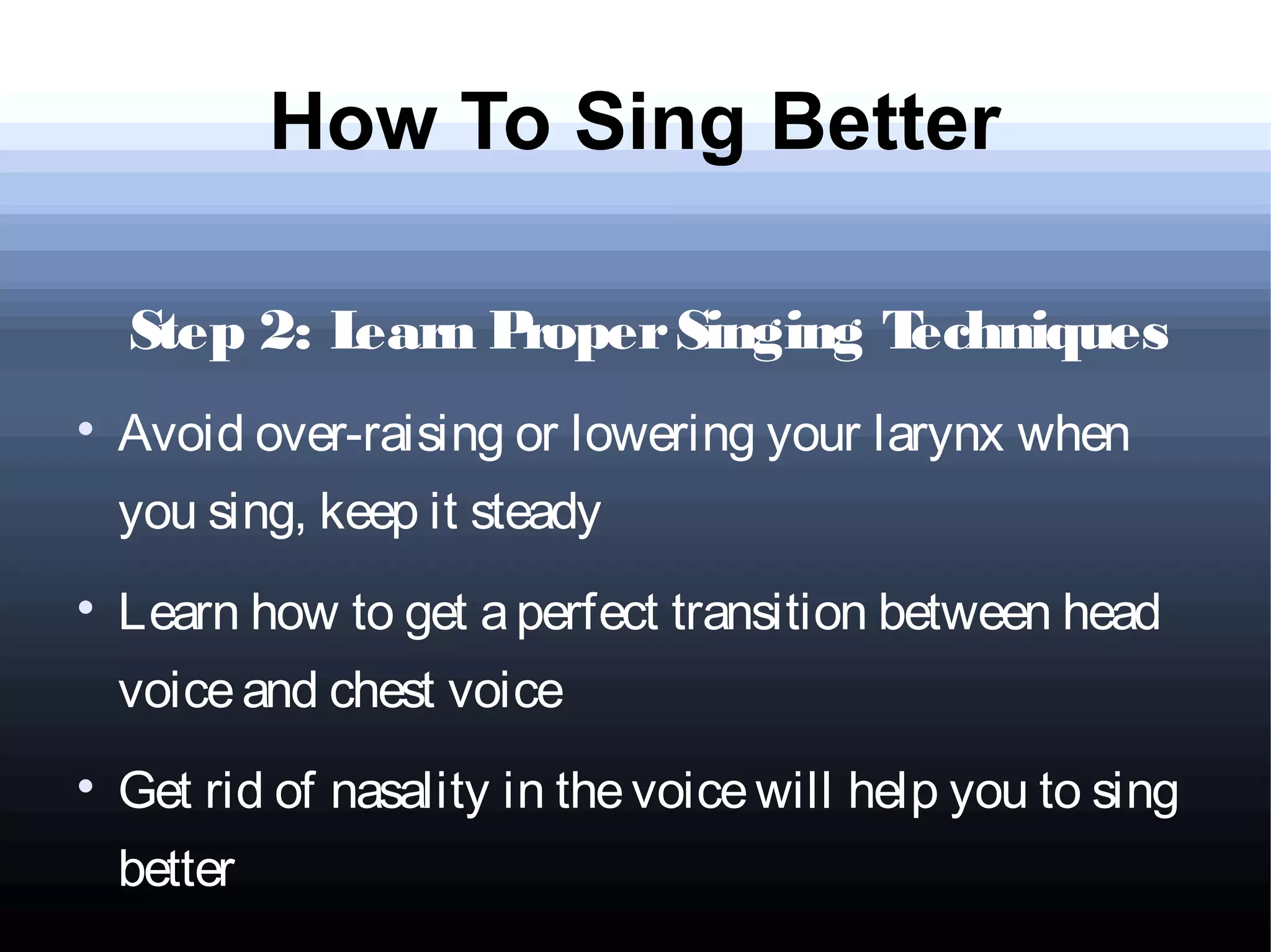 How To Sing Better | PPT