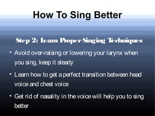 How To Sing Better | PPT