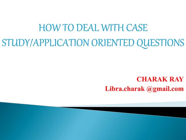 HOW TO SOLVE CASE STUDY | PPT