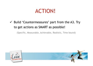 Problem Solving A3 - How to solve tough impediments | PDF