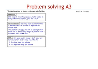 Problem Solving A3 - How to solve tough impediments | PDF