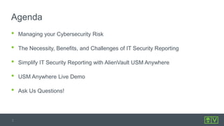 How to Solve Your Top IT Security Reporting Challenges with AlienVault ...