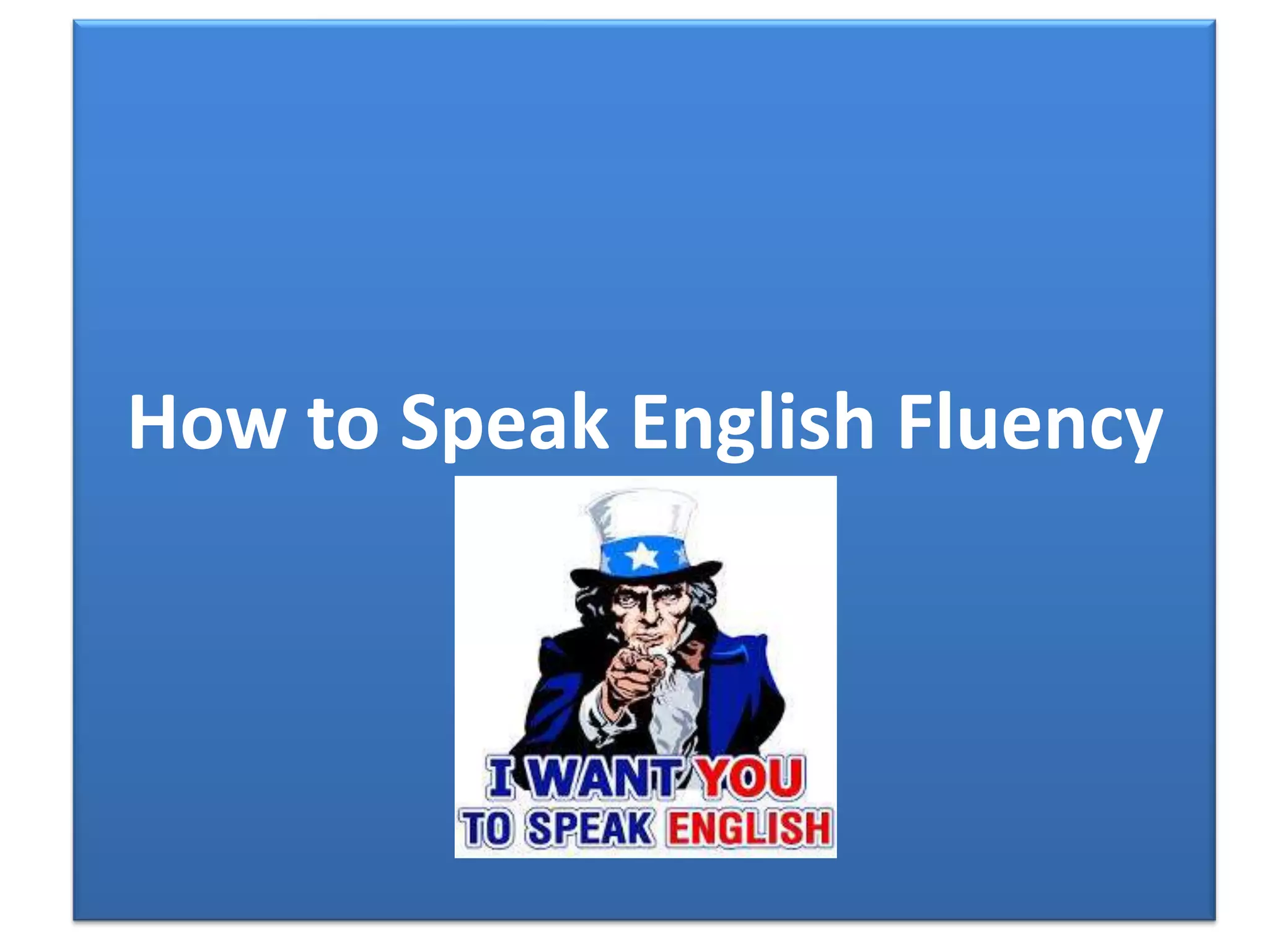 How to speak english fluency | PPTX