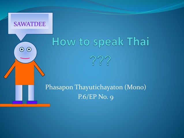 How to speak thai from thai people | PPTX