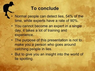 How to spot a liar | PPTX