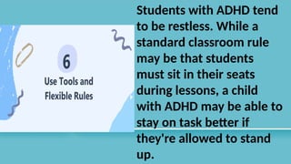 HOW TO SPOT INDICATORS OF ADHD & LOVING THE LEARNERS WITH ADHD.pptx