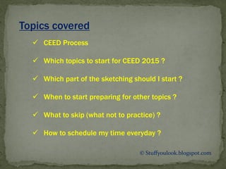 How to start and what to practice for CEED exam | PPT