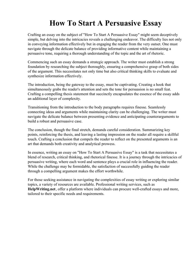How To Start A Persuasive Essay. Writing paper: Essay persuasive | PDF