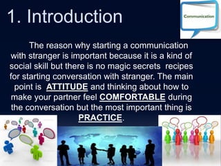 How to start communication with stranger | PPTX