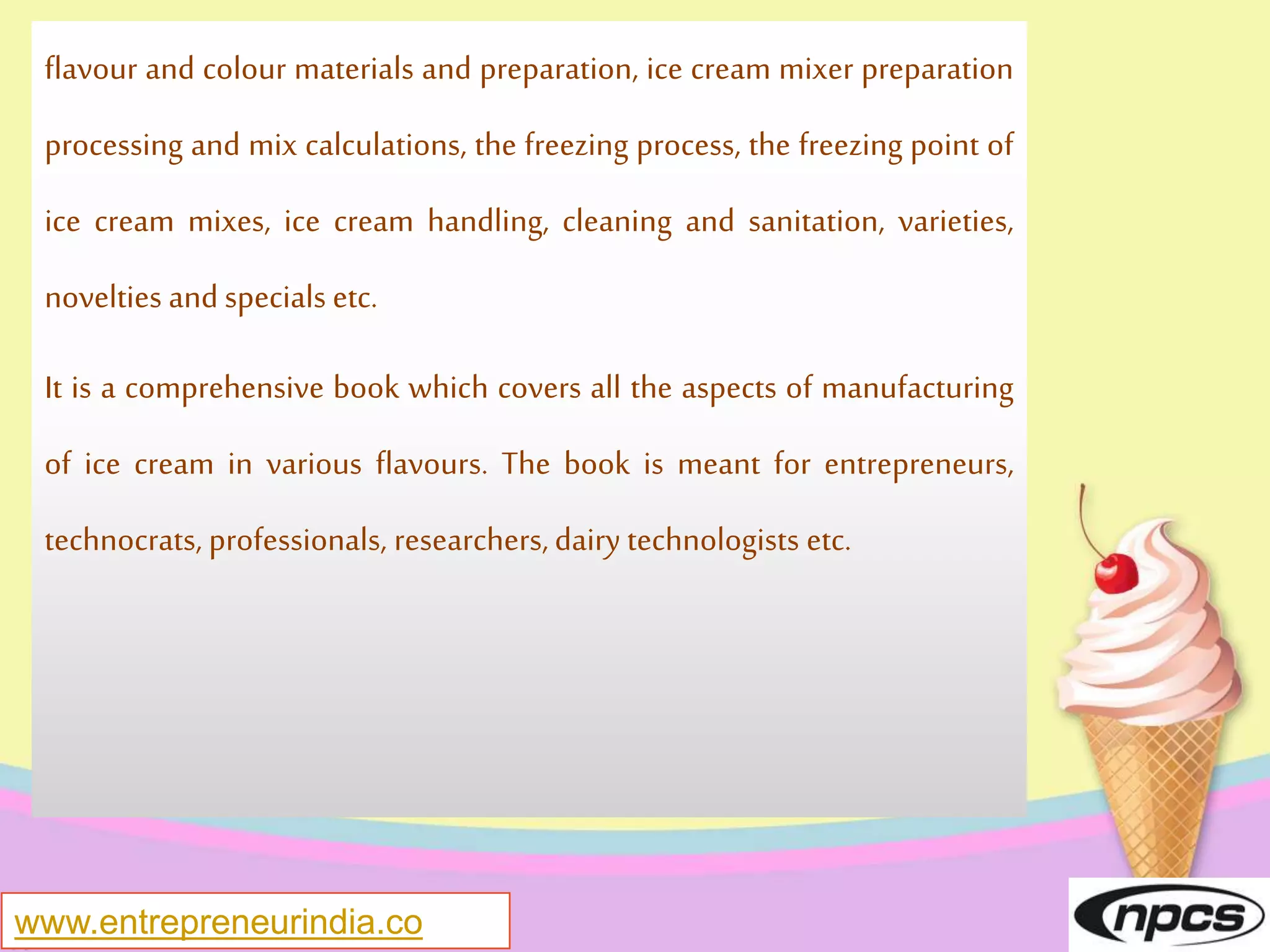 How to Start Ice Cream Manufacturing Business, Flavoured Ice cream ...