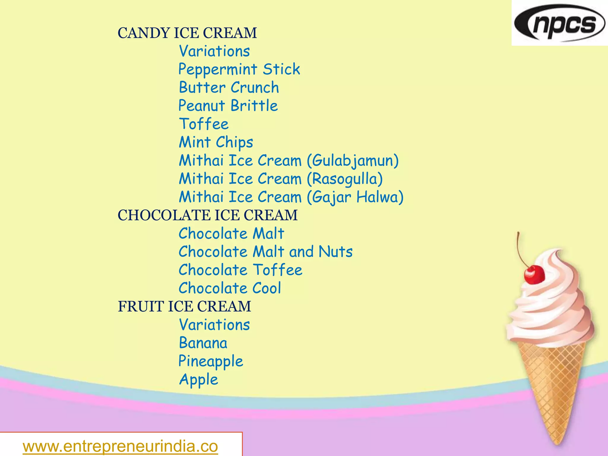 How to Start Ice Cream Manufacturing Business, Flavoured Ice cream ...